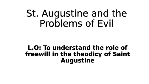 St. Augustine and the Problem of Evil | Teaching Resources