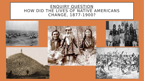 OCR SHP GCSE 9-1 History (USA, 1789-1900): How did the lives of Native ...