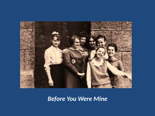 Before You Were Mine by Carol Ann Duffy (AQA Love and Relationships ...