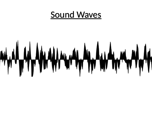 Sound Waves | Teaching Resources