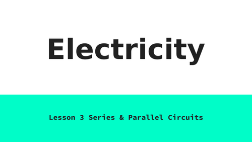 Series & Parallel Circuits | Teaching Resources Series & Parallel Circuits | Teaching Resources