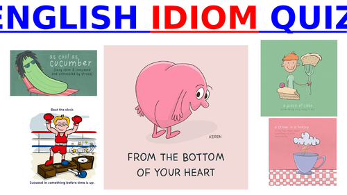 Fun English Idiom Quiz! | Teaching Resources