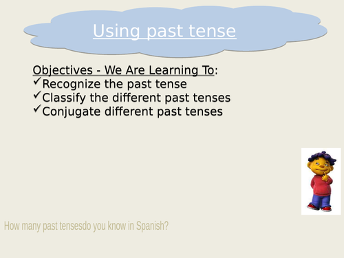Revising Past Tenses in Spanish | Teaching Resources