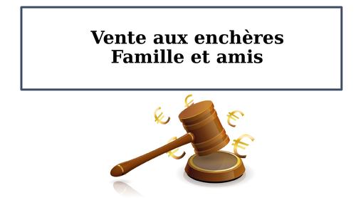 GCSE / KS3 French- Vente aux enchères / auction game - translation Ma ...