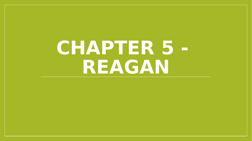 Chapter 5: Reagan and Reaganomics, 'In Search of the American Dream ...