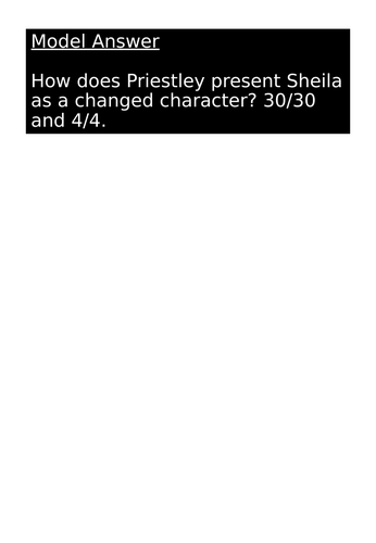 Model Answer - Grade 9 - Sheila as a changed character in 'An Inspector ... Model Answer - Grade 9 - Sheila as a changed character in 'An Inspector ...