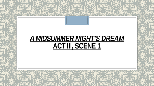 A Midsummer Night's Dream Act 3 | Teaching Resources