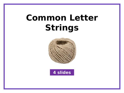 Phonics: Teaching Common Letter Strings | Teaching Resources
