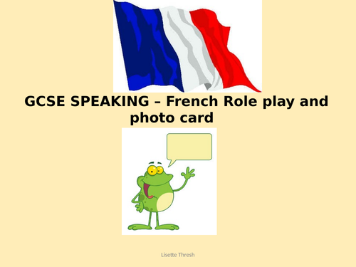 GCSE FRENCH ROLE PLAY AND PHOTO CARD ESSENTIALS | Teaching Resources