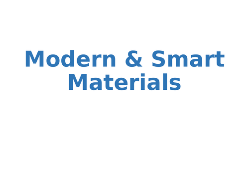 GSCE - Smart & Modern Materials & worksheet | Teaching Resources