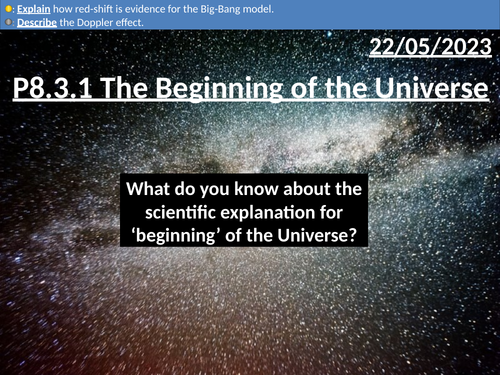 GCSE Physics: The Big-Bang | Teaching Resources