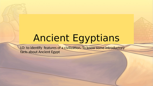 Introduction to Ancient Egypt PowerPoint | Teaching Resources