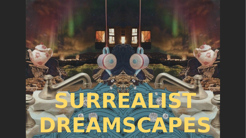 Surrealism Dreamscape collages | Teaching Resources