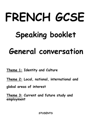 FRENCH GCSE SPEAKING GENERAL CONVERSATION BOOKLET | Teaching Resources