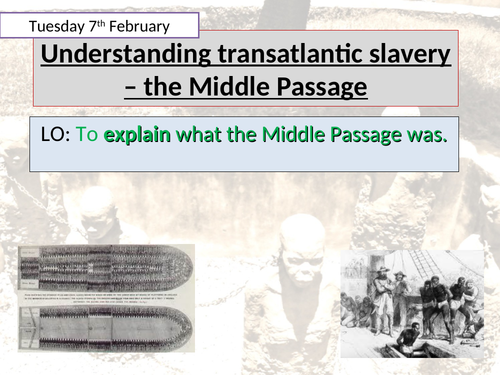 The Middle Passage | Teaching Resources