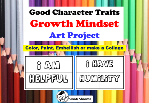 Good Character Traits, Growth Mindset Art Project/Posters | Teaching ...