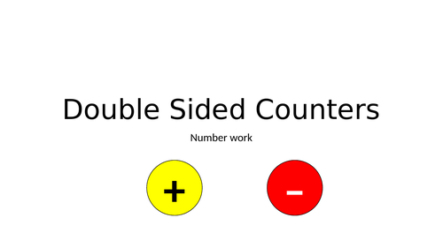 Four operations with directed numbers - using double sided counters ... Four operations with directed numbers - using double sided counters ...