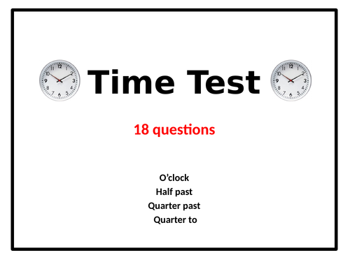 Telling the Time - Test | Teaching Resources