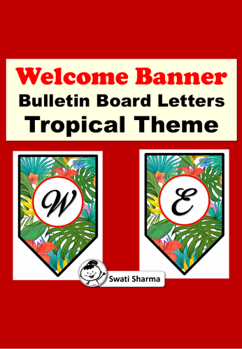 Welcome, Tropical Theme, Bulletin Board Letters, Pennant Banner ...