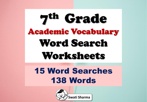 7th Grade Academic Vocabulary Word Search Worksheets | Teaching Resources