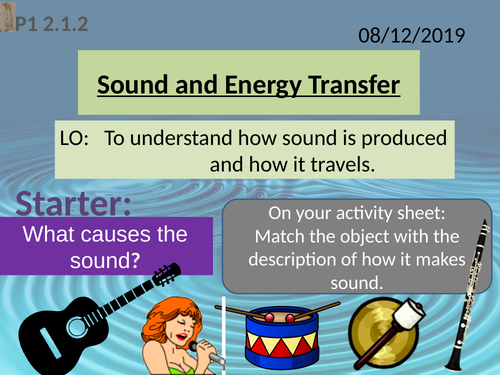 Activate 1: P2.2 Sound and Energy Transfer | Teaching Resources