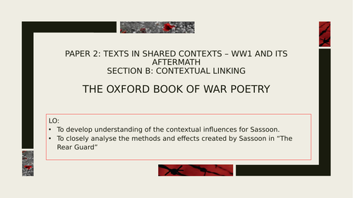 The Rear-Guard Siegfried Sassoon | Teaching Resources