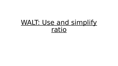 Year 6: Use and simplify ratio | Teaching Resources