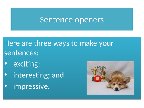 Powerpoint to teach different three different ways to start a sentence ...