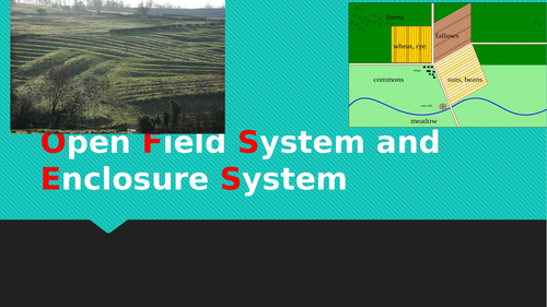 Open and enclosure system of farming between 1750- 1900 | Teaching ...