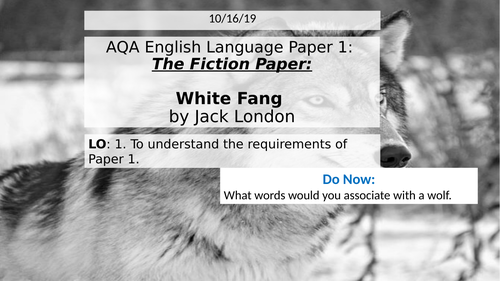 Language Paper 1 White Fang Extract | Teaching Resources