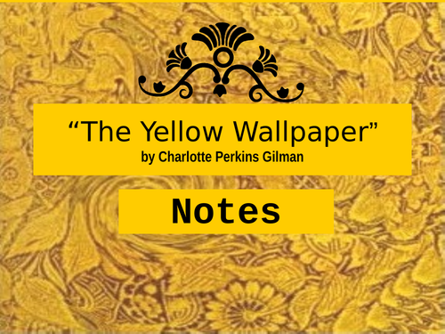 The Yellow Wallpaper Unit of Work | Teaching Resources