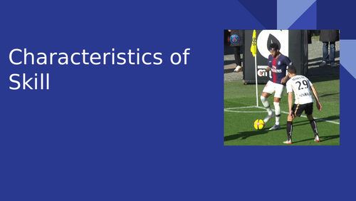 Characteristics of Skill | Teaching Resources