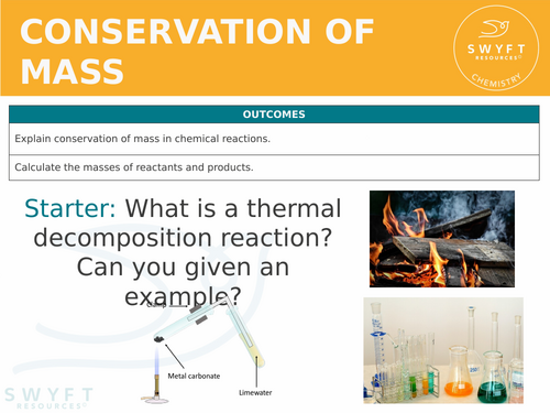 KS3 ~ Year 7 ~ Conservation of Mass | Teaching Resources