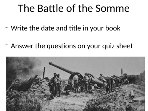 Battle of the Somme - Source Lesson | Teaching Resources
