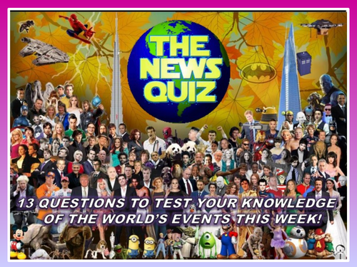 The News Quiz 27th January - 3rd February 2020 Form Tutor Time Current ...