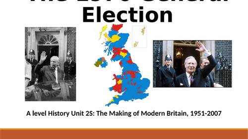 The 1970 British General Election - AQA A Level History Unit 2S ...