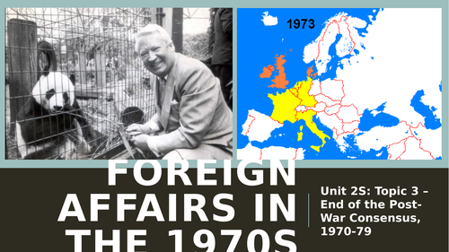 British Foreign Policy, 1974-79 - AQA A Level History Unit 2S ...