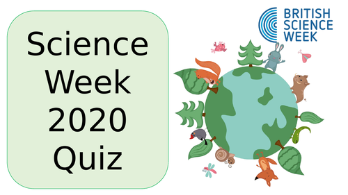 Science Week 2020 Quiz | Teaching Resources
