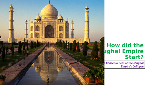 Rise and Fall Mughal Empire | Teaching Resources Rise and Fall Mughal Empire | Teaching Resources
