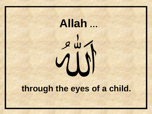 Allah through the eyes of a child - 5 texts | Teaching Resources