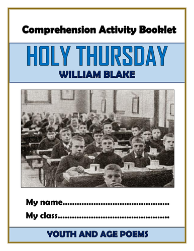 Holy Thursday (Songs of Innocence) Comprehension Activities Booklet ...