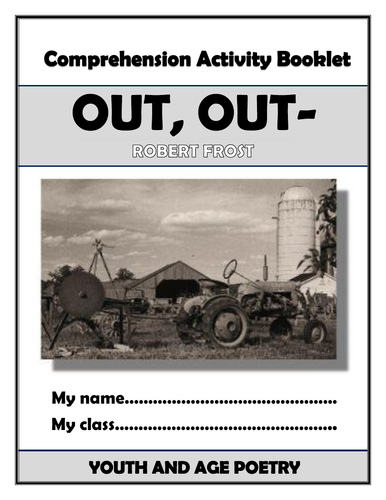 Out, Out- Robert Frost - Comprehension Activities Booklet! | Teaching ...