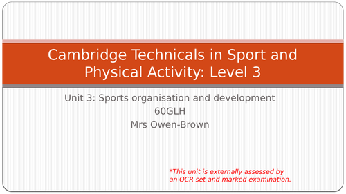 Cambridge Technicals Level 3 Sport and Physical Activity: Unit 3 Sports ...