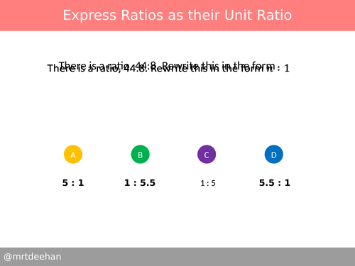 Express Ratios as their Unit Ratio (H) Diagnostic Questions | Teaching ...