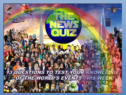 The News Quiz 8th -15th June 2020 Form Tutor Time Current Affairs ...