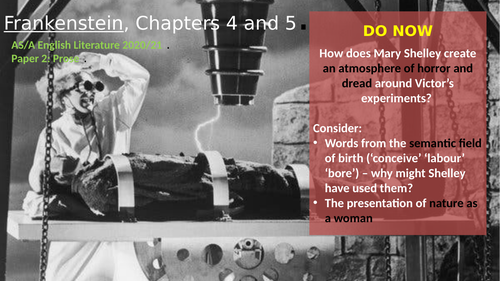 Frankenstein - Chapters 4 and 5 | Teaching Resources