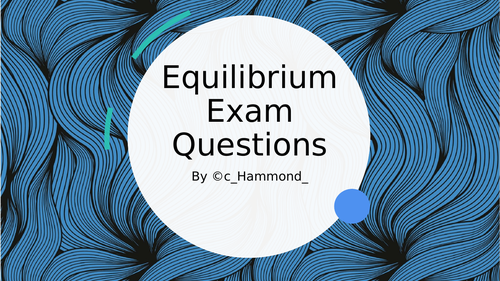 GCSE Chemistry Equilibrium Questions | Teaching Resources