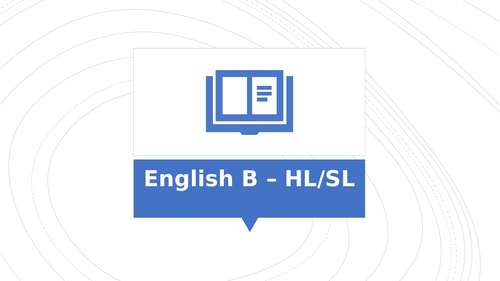 IB DP (Diploma) English B Introduction - HL vs SL | Teaching Resources