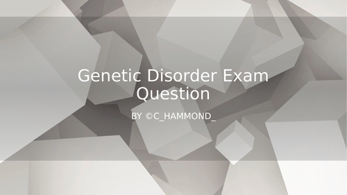 Biology Exam Question - Genetic Disorder | Teaching Resources