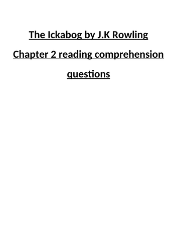 The Ickabog by J.K Rowling Chapter 2 reading comprehension questions ...